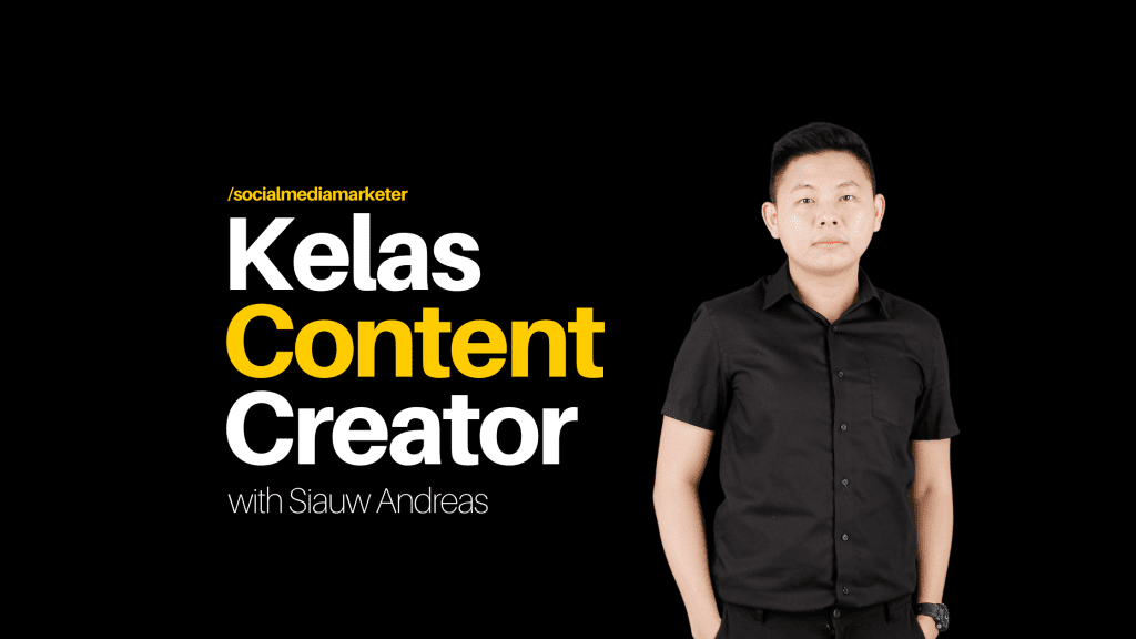 (Gratis) Kelas Content Creator | Socialmediamarketer.id